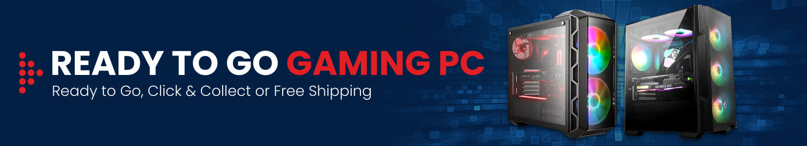 Ready To Go PCs - Gaming